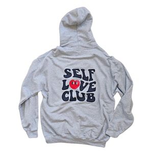 Self Love Smile Hoodie Self Love Club Sweatshirt Self Care Oversized ...
