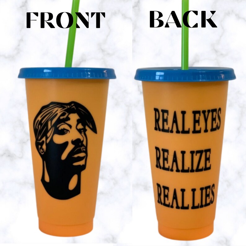 24 ounce Reusable Cold Cup Inspired by Tupac Tupac Color Changing Cup ...