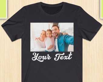 Custom Photo Shirt, Custom Image Shirt, Personalized Shirt, Custom T ...