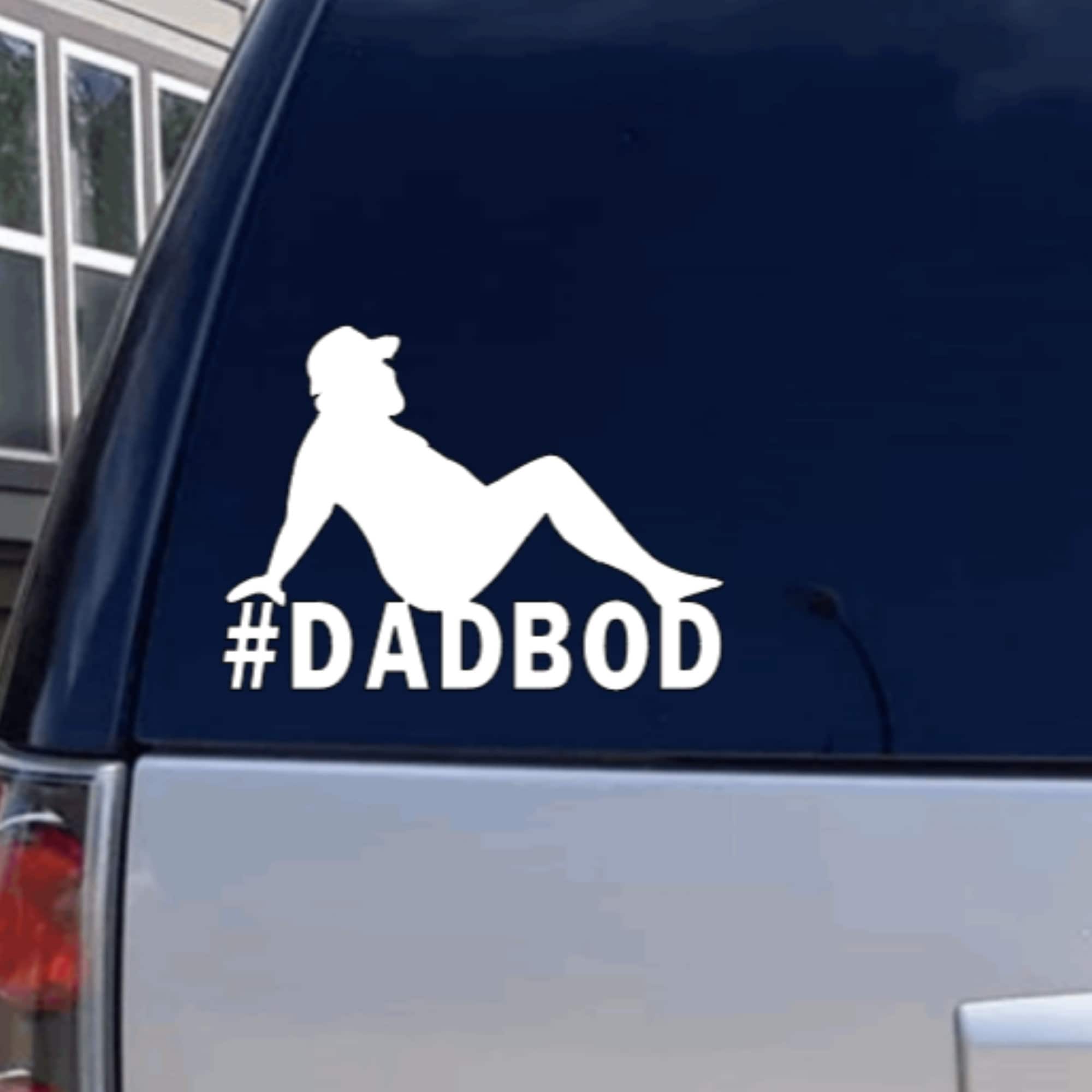 Dad Bod Decal Dad Bod Sticker Funny Decals For Cars Etsy
