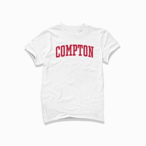 Compton Shirt: Compton California T-shirt / College Style T Shirt ...