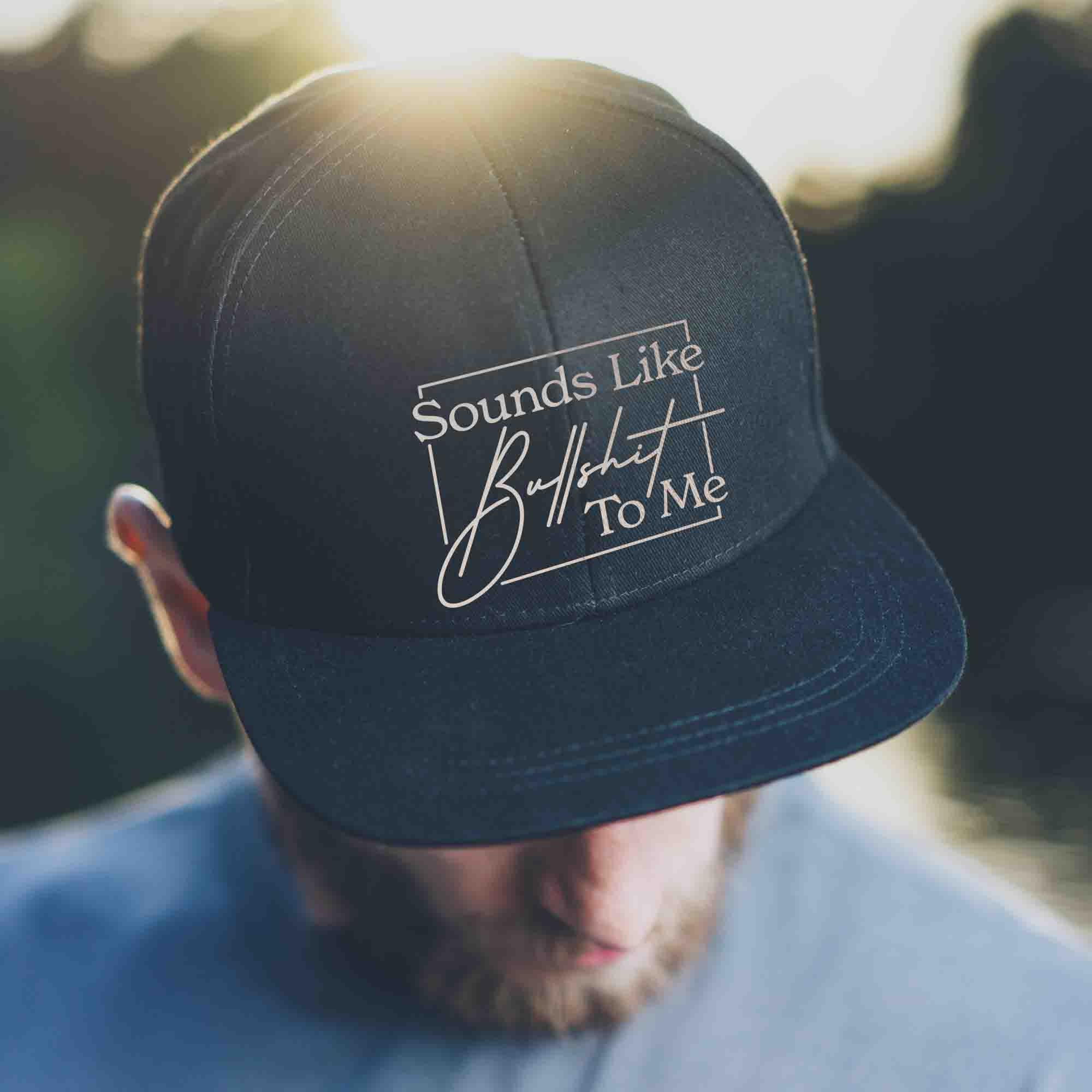 Sounds Like Bullshit to Me Svg Png Dxf Eps Bundle Download for Personal ...