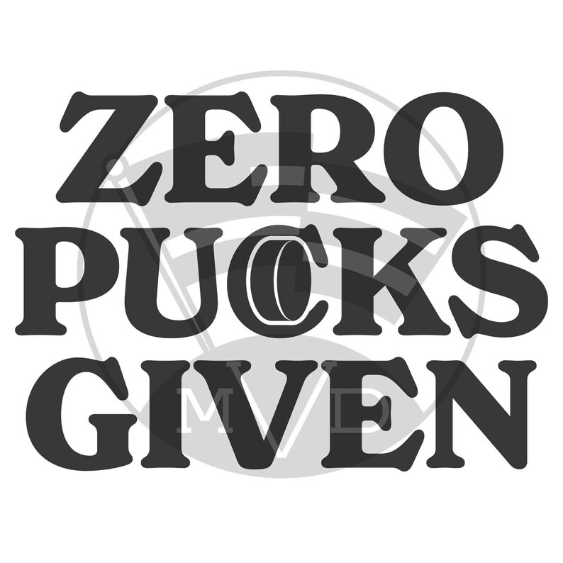Zero Pucks Given Svg Eps Dxf Bundle to Make a Personalized & Commercial ...
