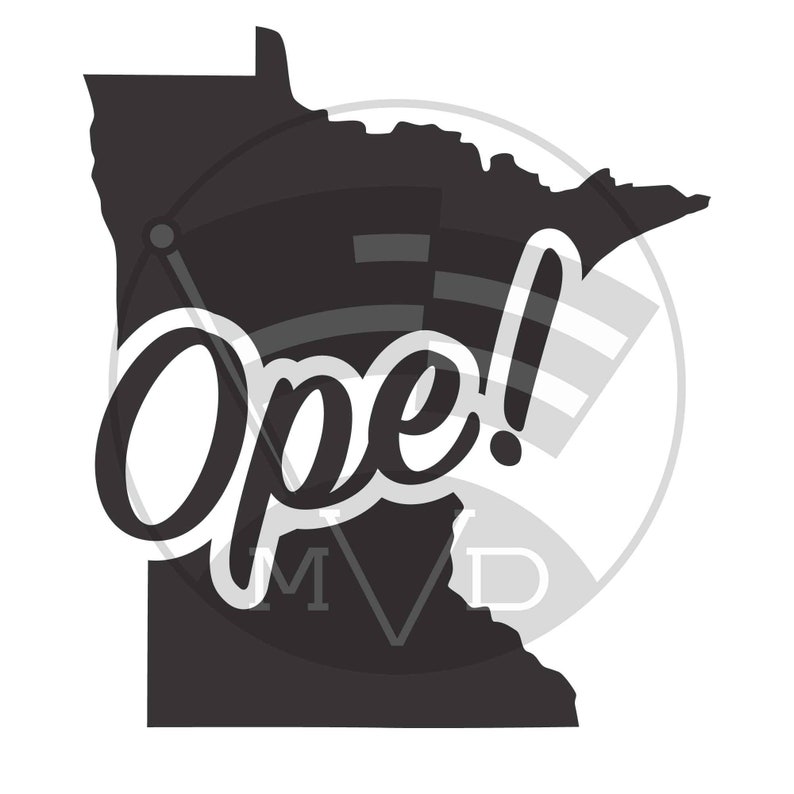 Ope! Minnesota Svg! Instant Digital Download for Midwest State! Great ...