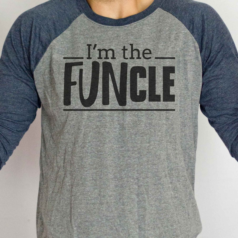 I'm the FUNCLE Svg Instant Digital Download of a Funny - Etsy