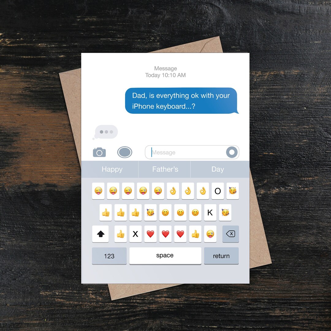 Dad Keyboard Father's Day Card Emoji Dad iPhone Funny Fathers Day Card ...
