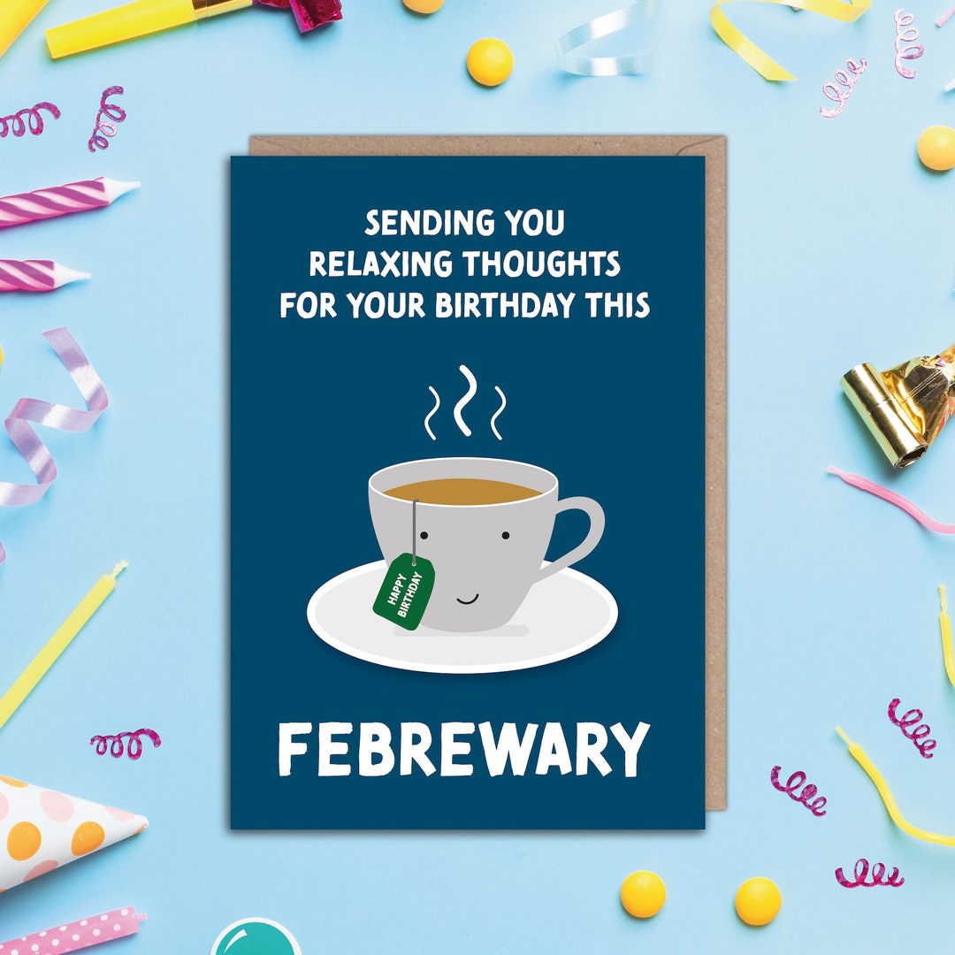 Febrewary February Birthday Card Funny Birthday Card Best Friend Card ...