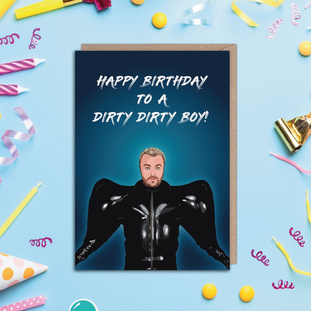 Sam Smith Birthday Card Dirty Dirty Boy Kim Petras Body Shop Music ...