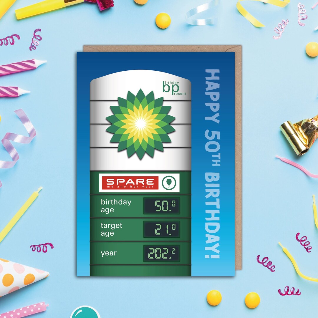 Funny 50th Birthday Card | BP Petrol Joke Card - Etsy