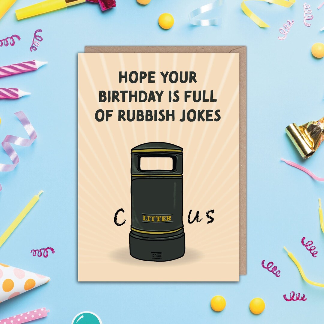 Rubbish Jokes Funny Rude Bin Birthday Card - Etsy