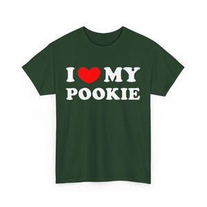 I My Love Pookie T-shirt, I Heart My Pookie Shirt, Funny I Love Shirt ...