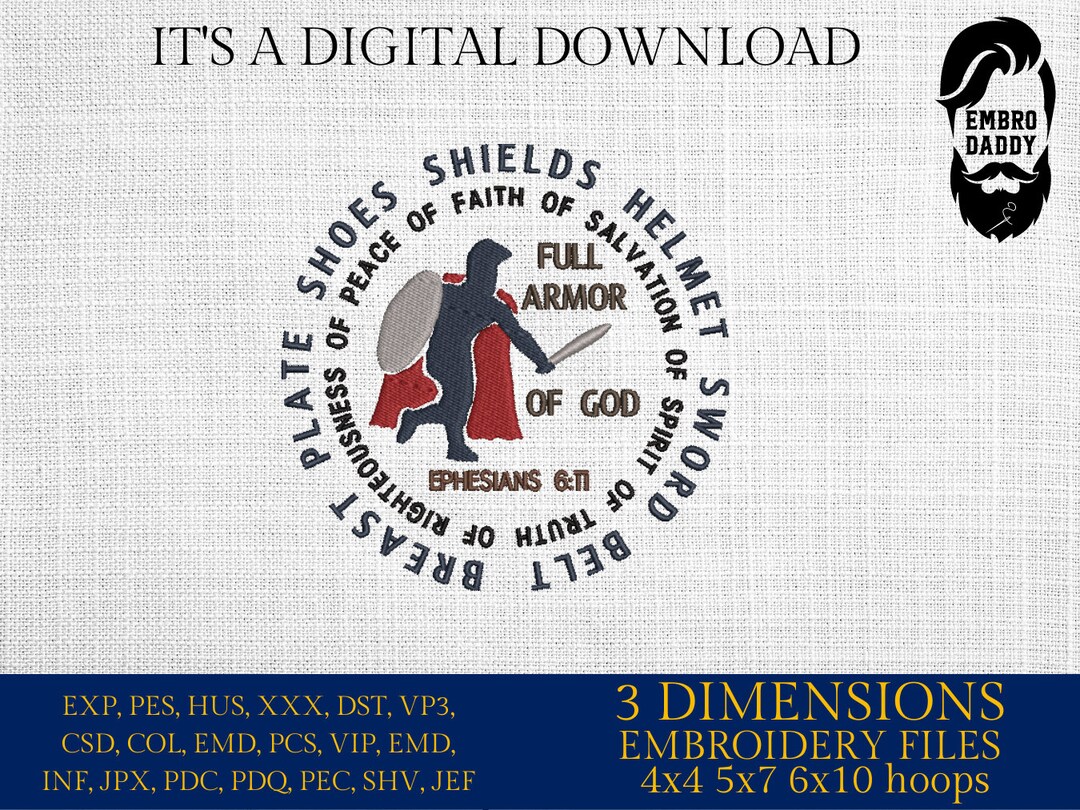 Machine Embroidery Files, Full Armor of God , PES, DST, Xxx, Hus & More ...