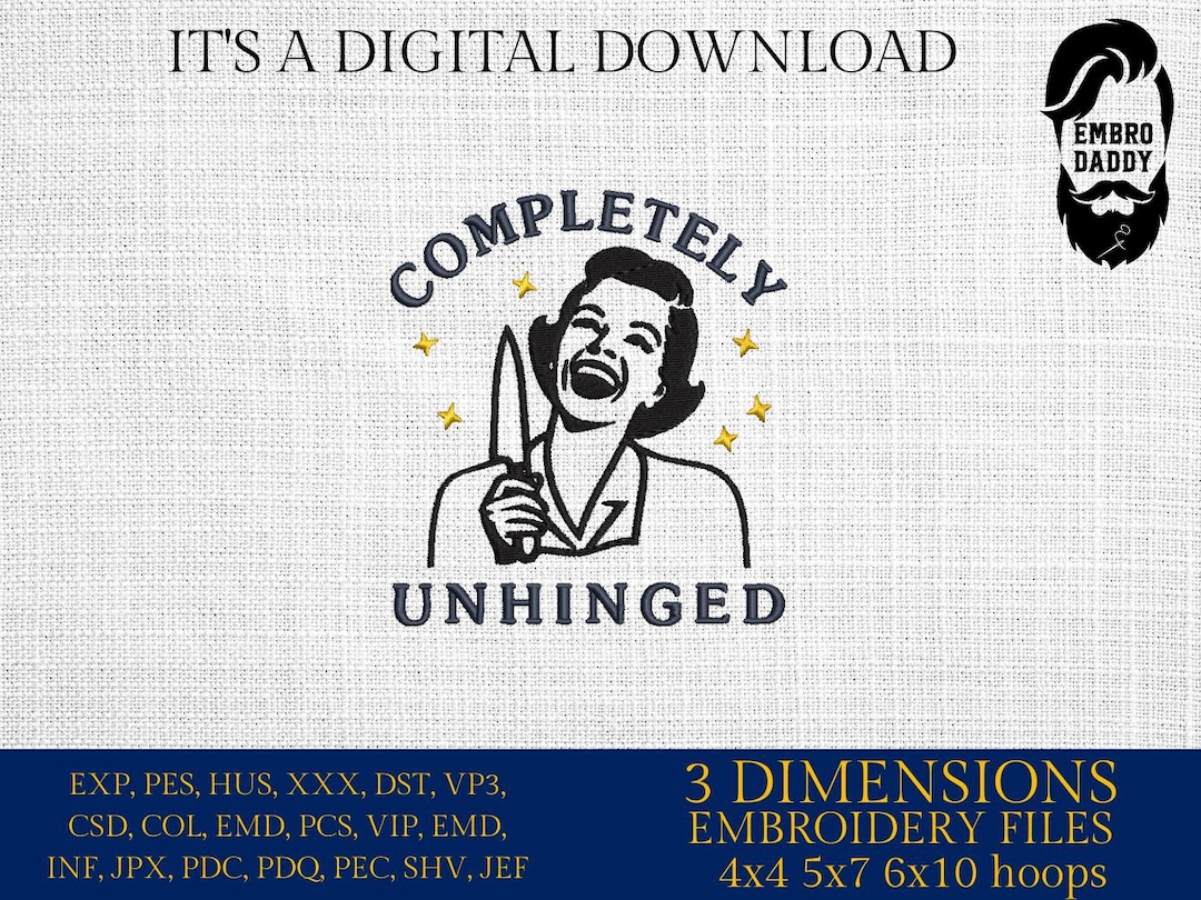 Machine Embroidery Files, Completely Unhinged, Trendy Design, Retro ...