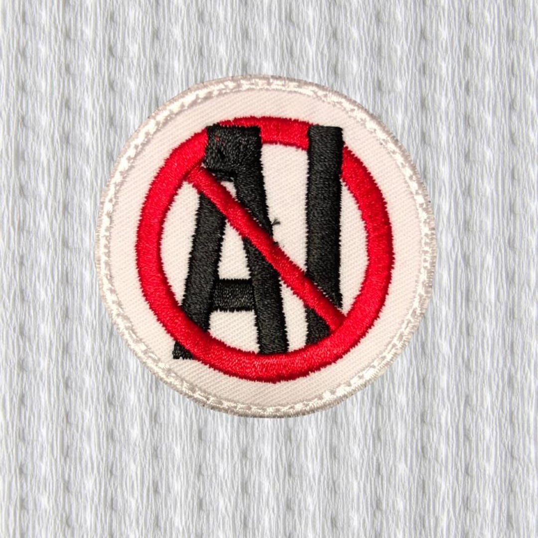 No AI Patch – Anti Artificial Intelligence Embroidered Patch | Iron-on ...