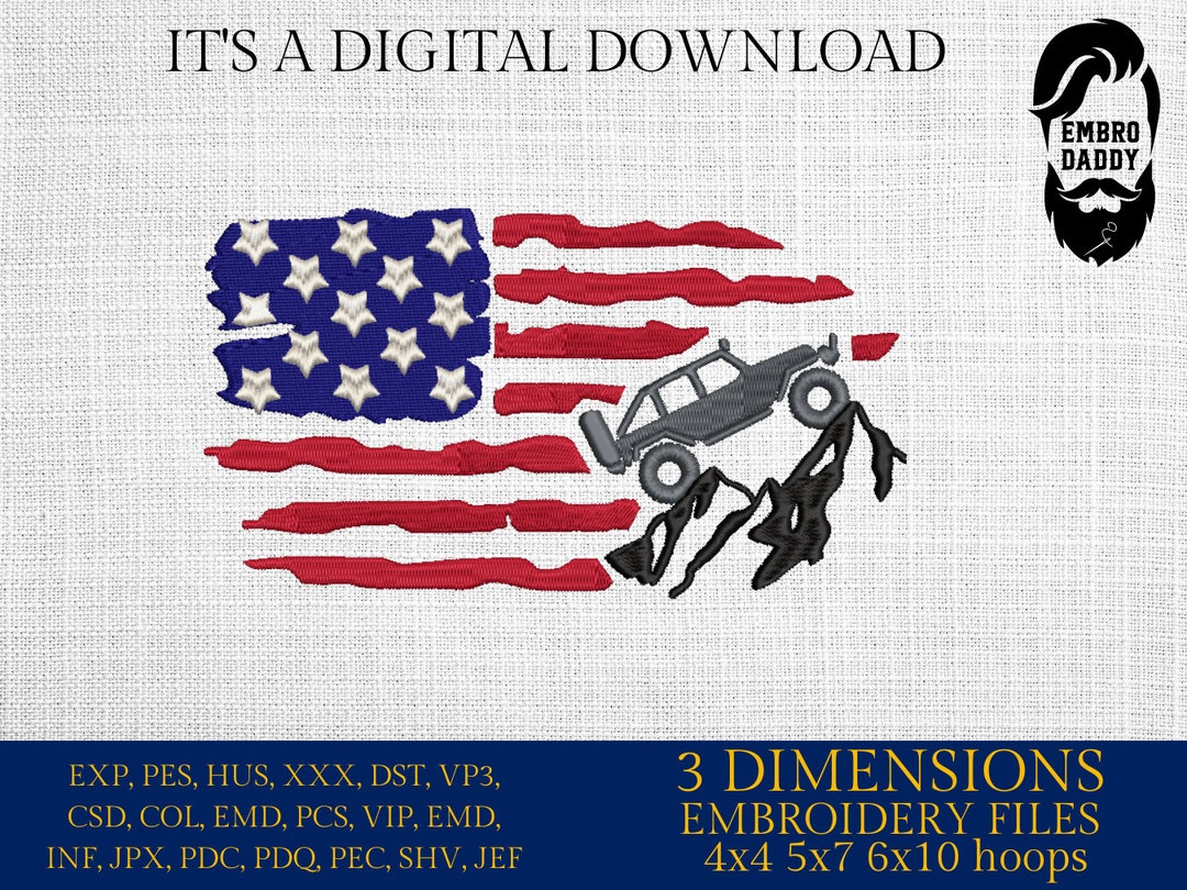 Machine Embroidery Files, American Flag, Offroad Car, PES, Dst, Xxx Hus ...