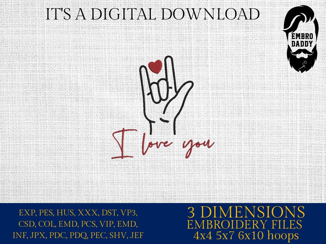 Machine Embroidery Files, I Love You Hand Sign, ASL, Sign Language, PES ...