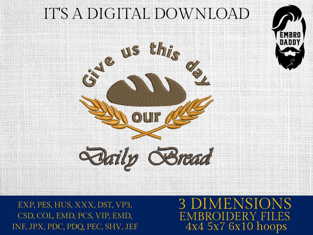 Machine Embroidery Files, Lord's Prayer, Give Us This Day Our Daily ...