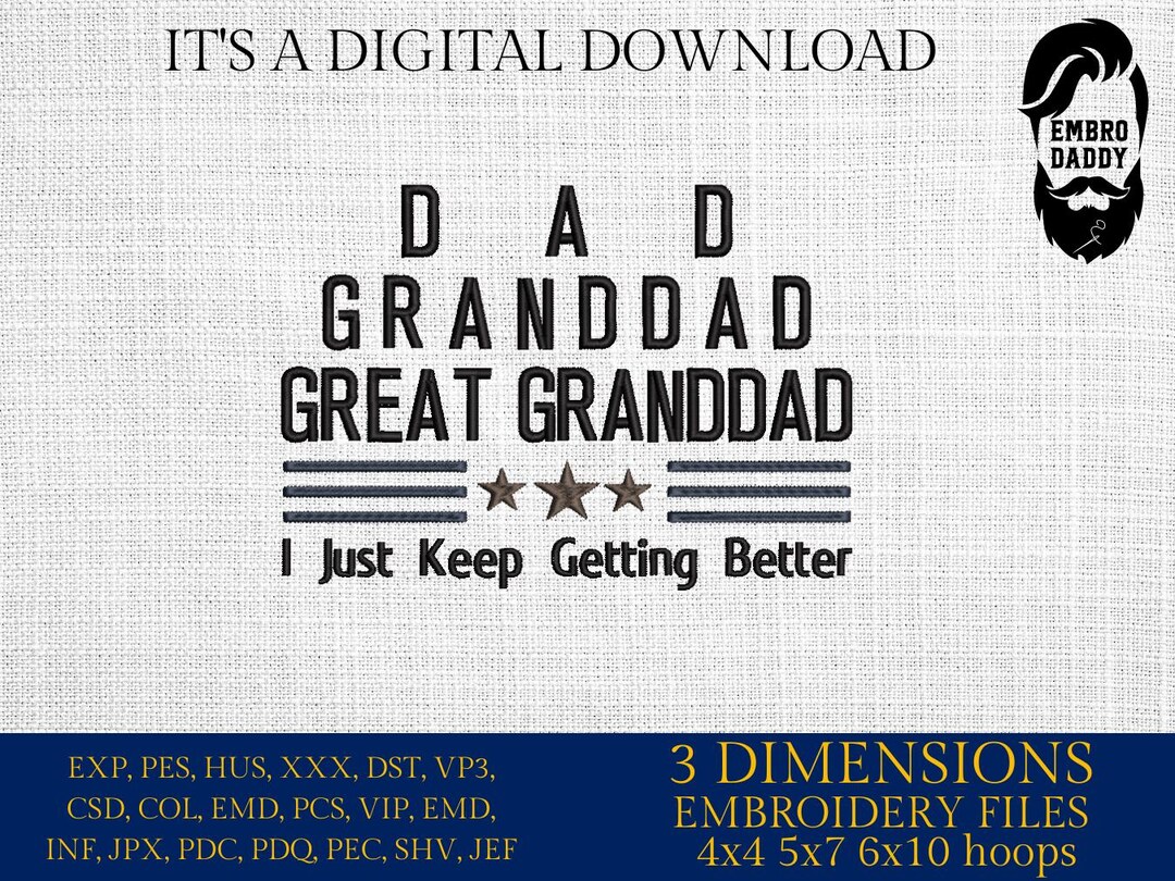 Machine Embroidery Files, Dad, Granddad, Great Granddad, PES, Xxx Hus ...