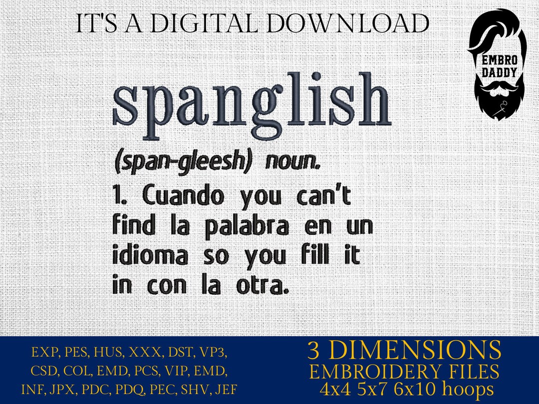 Machine Embroidery Files, Spanglish, Funny, PES, DST, Xxx, Hus and More ...