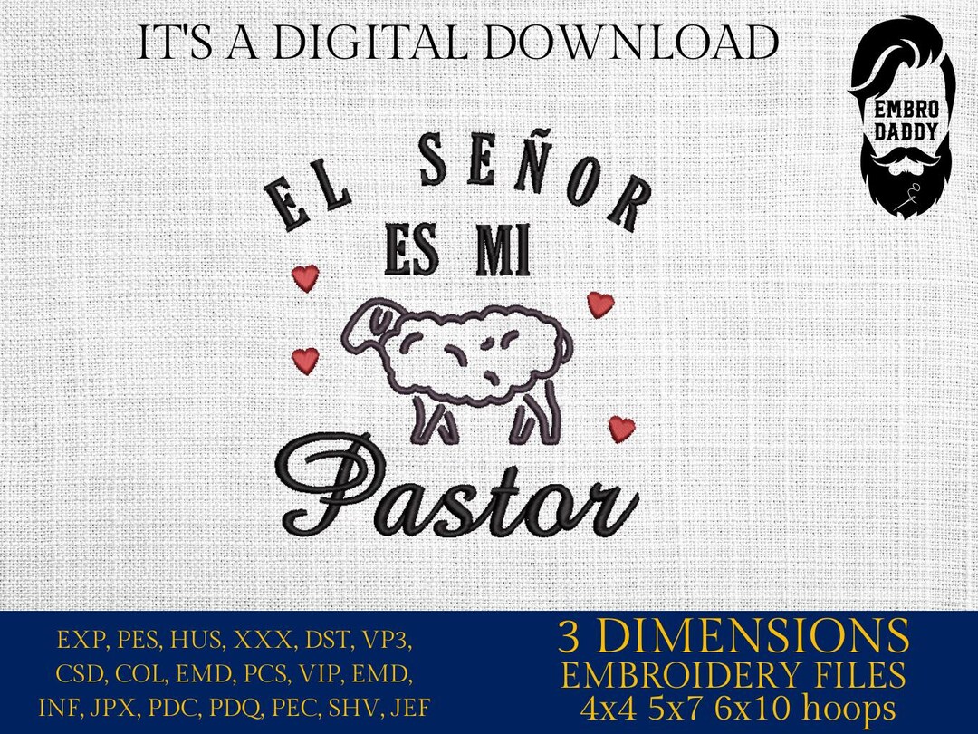 Machine Embroidery Files, El Señor Es Mi Pastor, Spanish, Christian ...