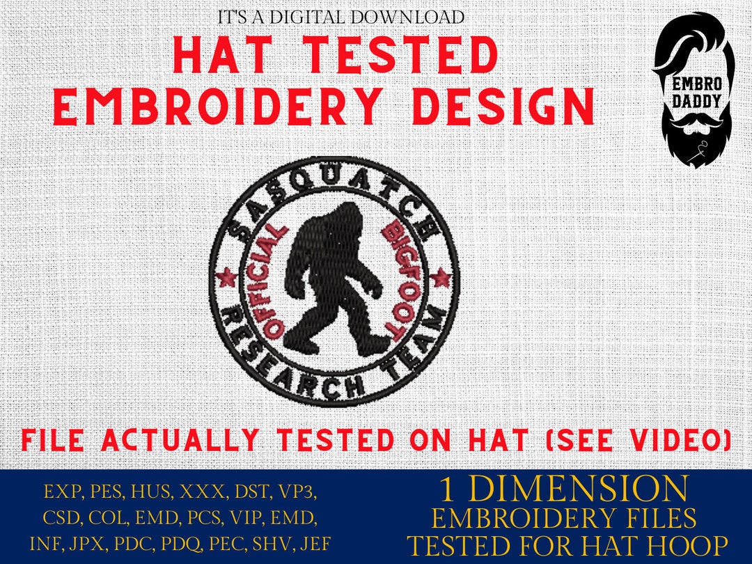 Machine Embroidery Files Digitized for Hats, Sasquatch Search Team ...