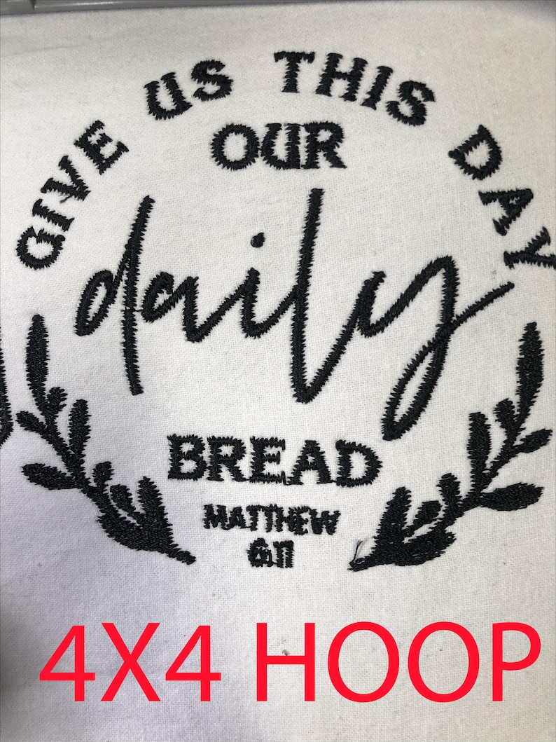 Machine Embroidery Files, Lord's Prayer, Give Us This Day Our Daily ...