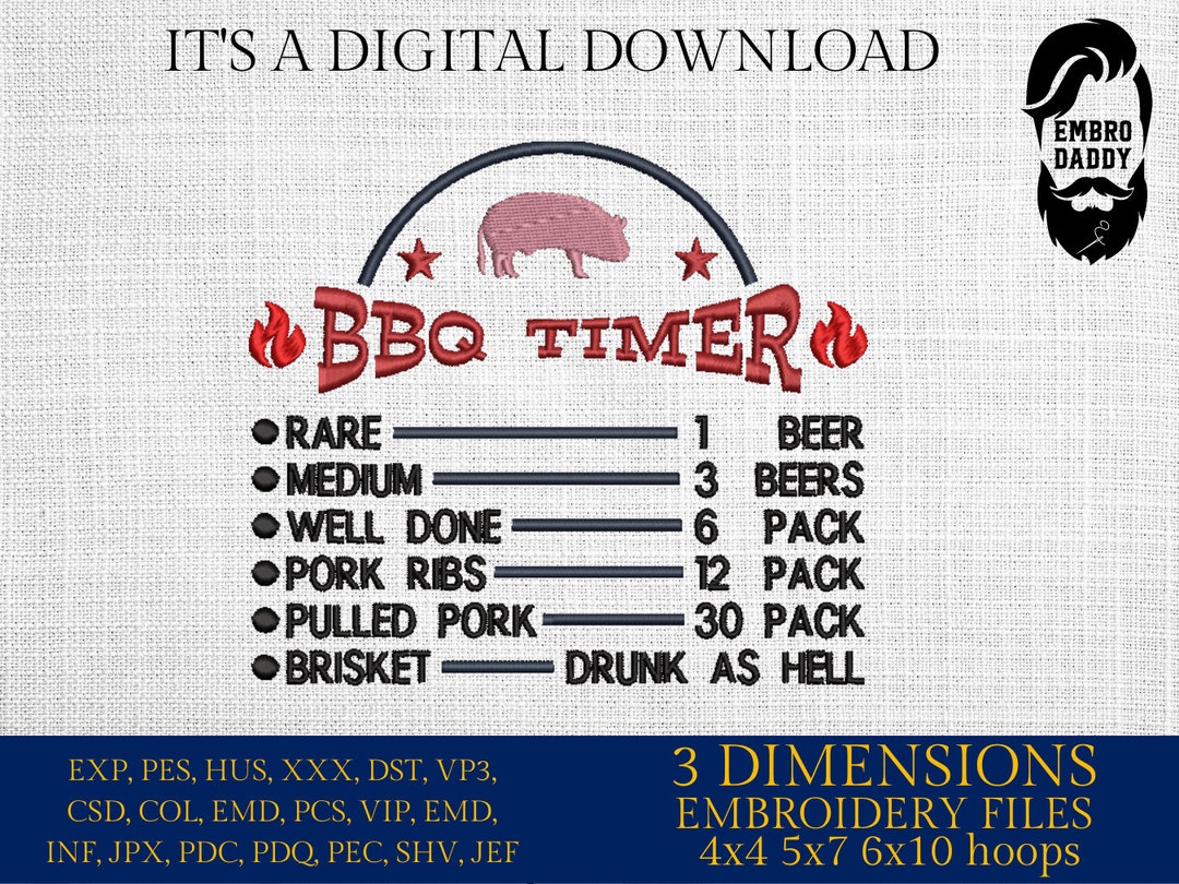 Machine Embroidery Files, BBQ Timer, Drink, Funny, Dst, PES, Hus & More ...