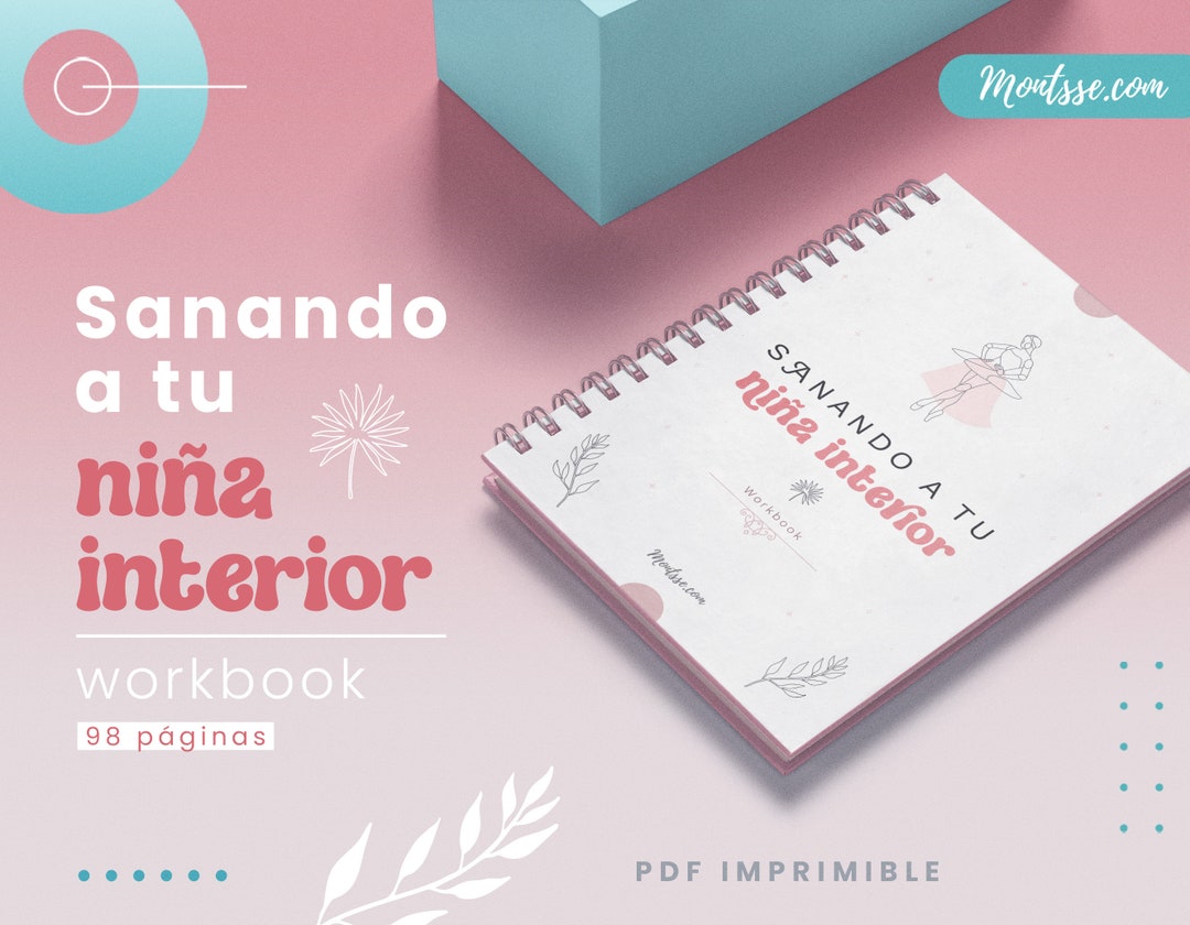 Sanando a tu niña interior, liberando tu pasado y honra a tu niña ...
