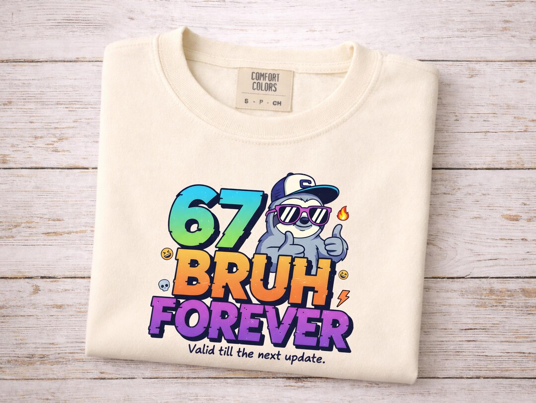 67 Bruh Shirt, Funny 6 7 Meme T-shirt - Etsy
