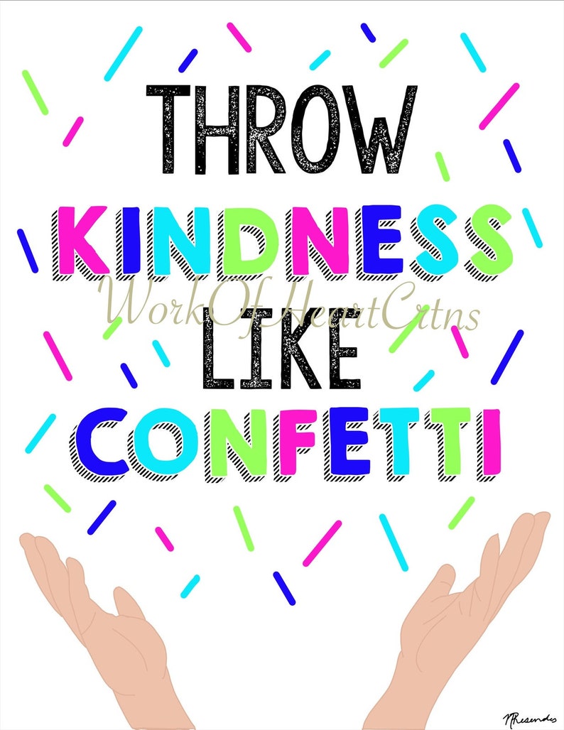 Throw Kindness Like Confetti - Etsy