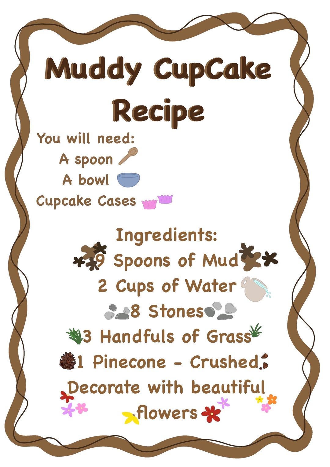 Muddy Cupcake Recipe, Mud Pie Recipe, Recipe Poster, Mud Kitchen ...