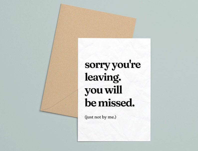 Sorry You're Leaving Card Funny & Rude Leaving Card for Co-worker ...