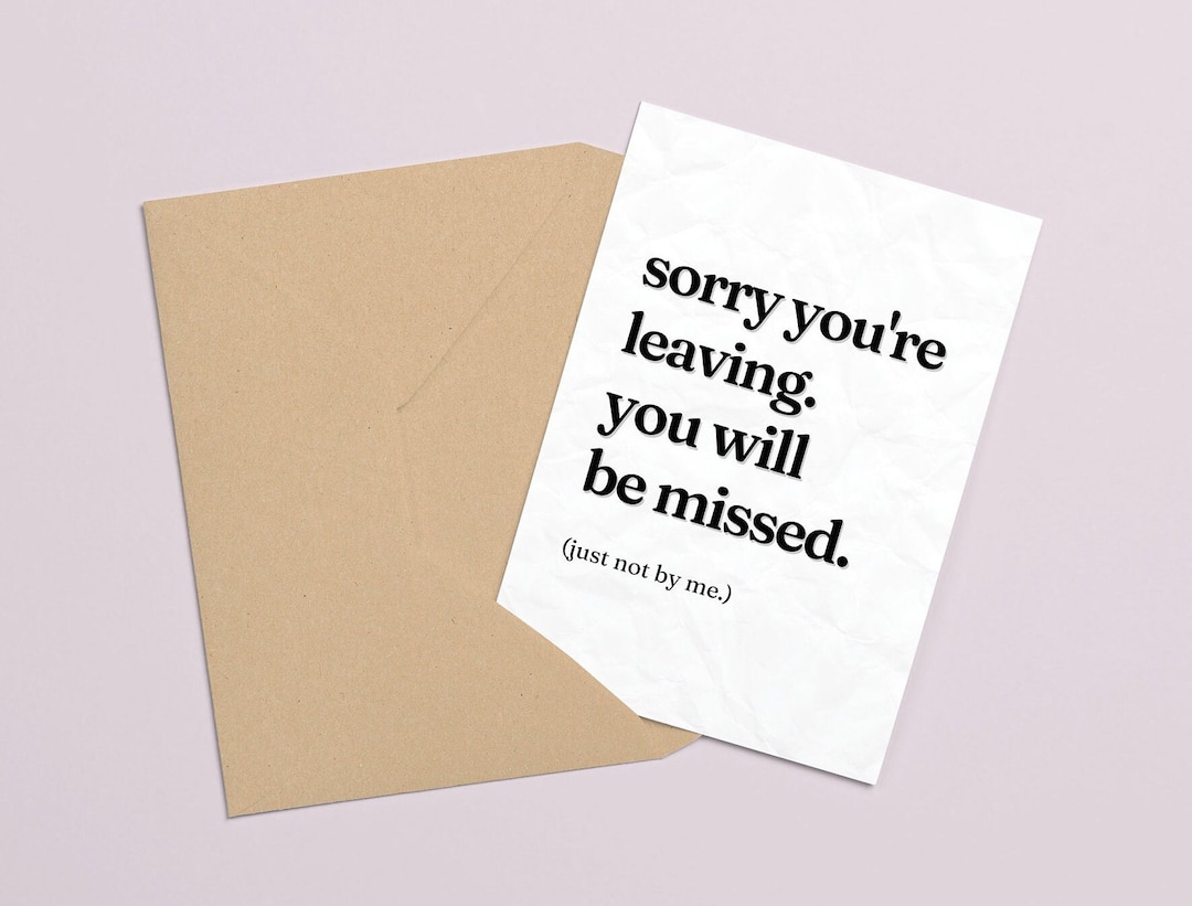 Sorry You're Leaving Card Funny & Rude Leaving Card for Co-worker ...
