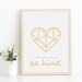 Be Kind Wall Print Instant Download Printable Wall Art - Etsy