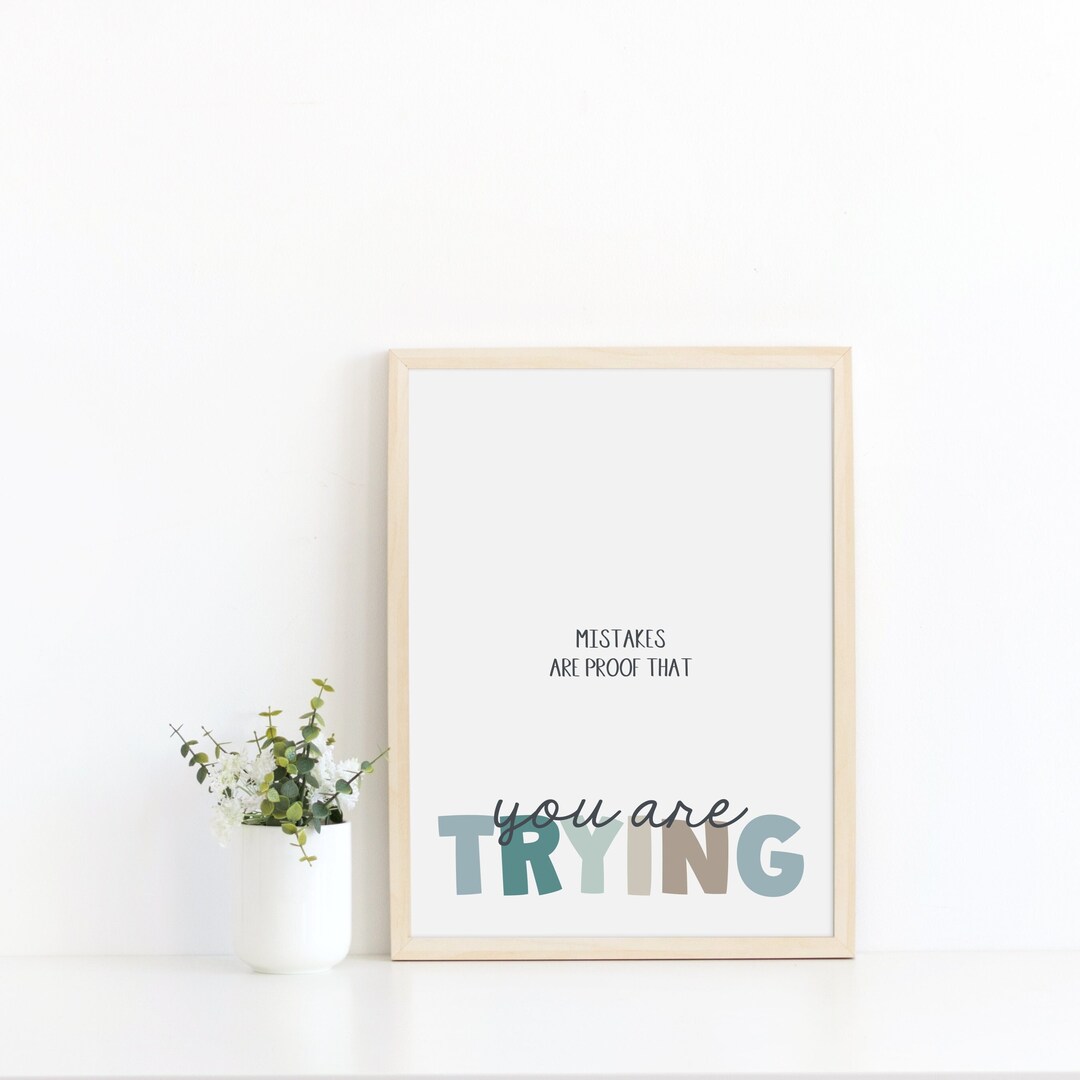 Mistakes Are Proof You Are Trying Poster, Growth Mindset Printable Wall ...