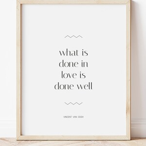 What is Done in Love is Done Well, Instant Download, Printable Wall Art ...