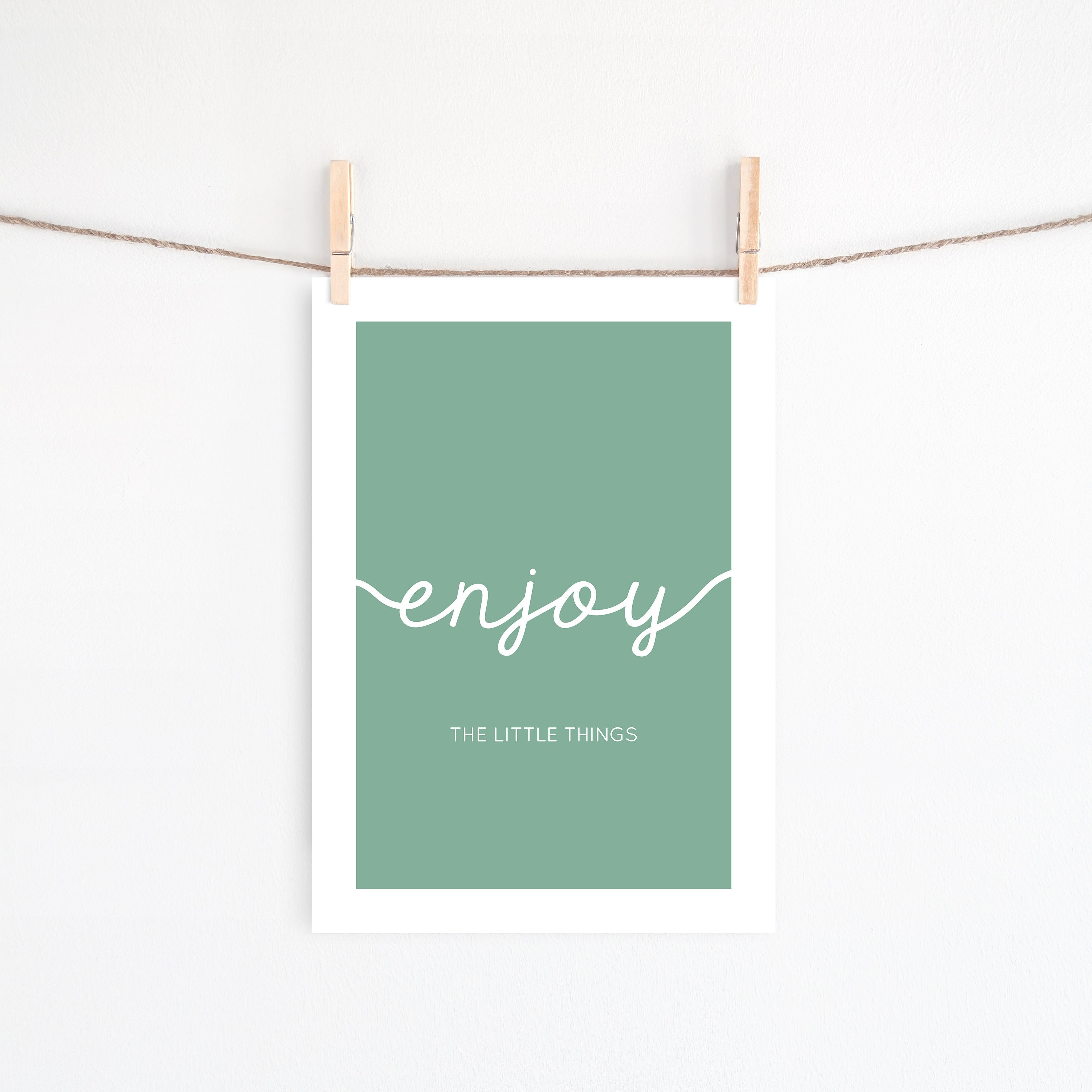 Enjoy the Little Things Poster, Instant Download, Emerald Green ...
