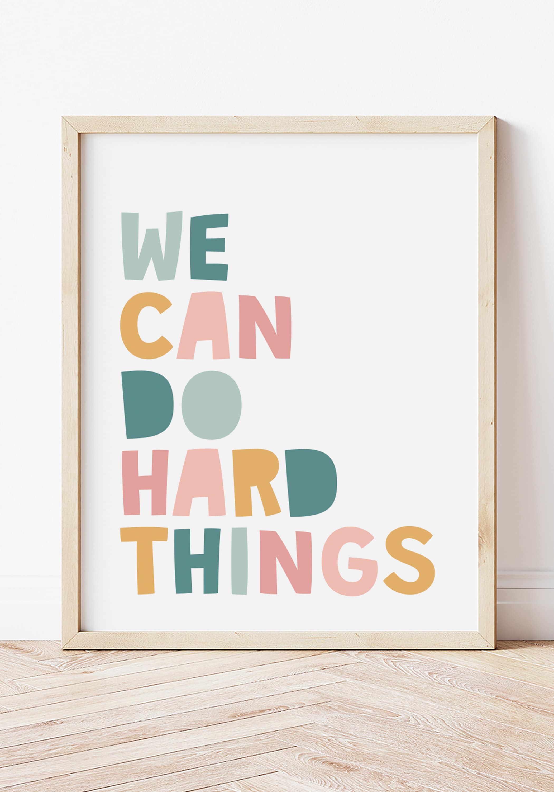 We Can Do Hard Things Poster, Growth Mindset Quotes, Pastel Colors Wall ...
