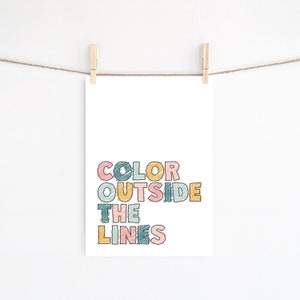 Kids Room Printable Wall Art, Color Outside the Lines, Instant Download ...