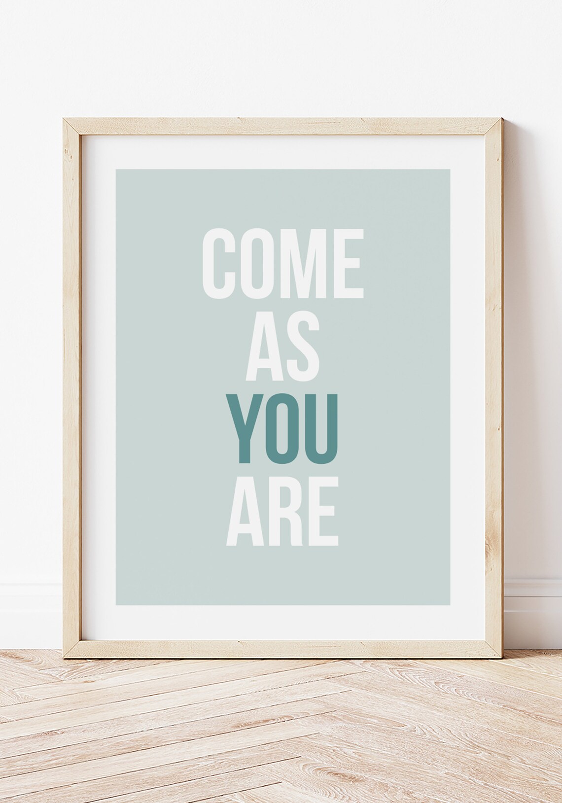 Come as You Are Wall Art, Instant Download, Printable Wall Art ...