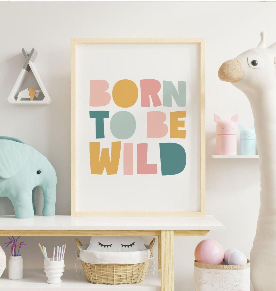 Born to Be Wild Poster | White 210gsm Matte Fine Art Paper | Pastel ...