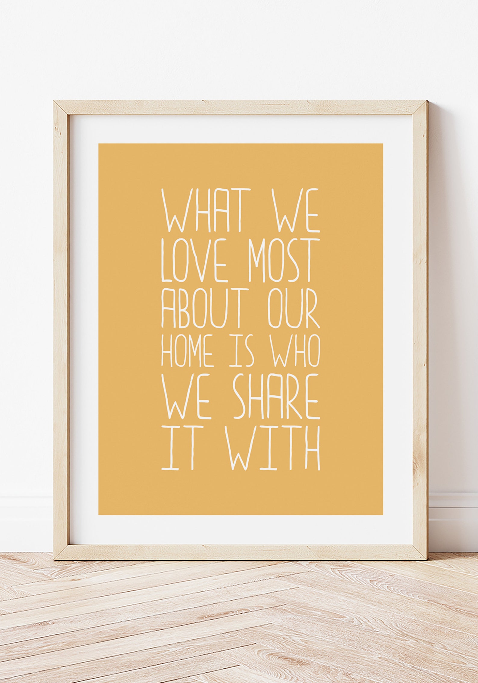 What We Love Most About Our Home is Who We Share It With, Instant ...