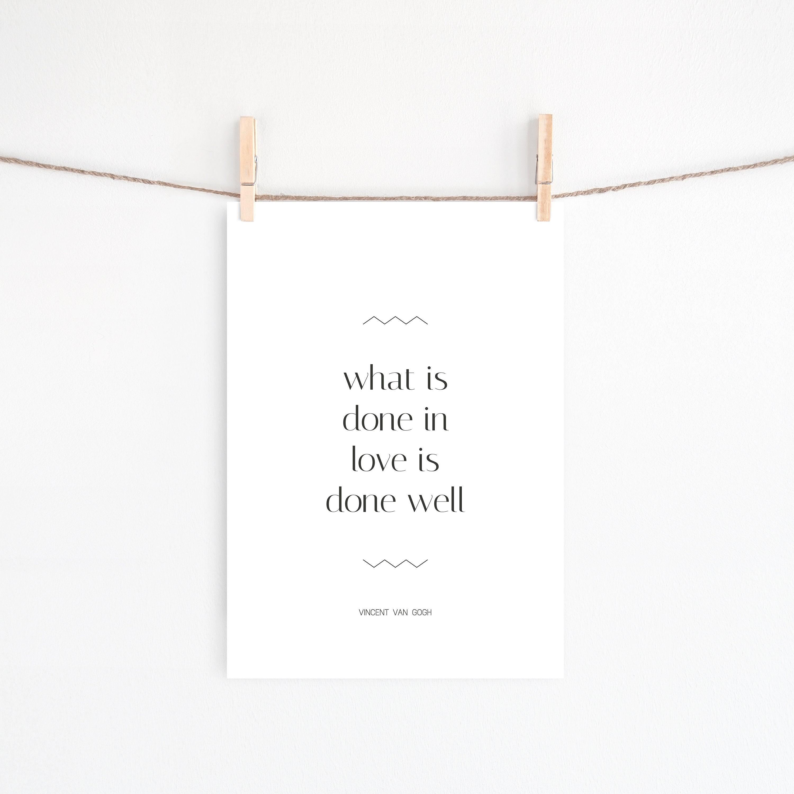 What is Done in Love is Done Well, Instant Download, Printable Wall Art ...