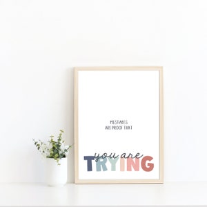Mistakes Are Proof You Are Trying Poster, Growth Mindset Printable Wall ...