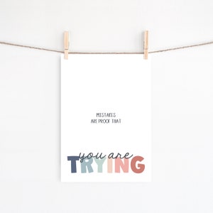 Mistakes Are Proof You Are Trying Poster, Growth Mindset Printable Wall ...