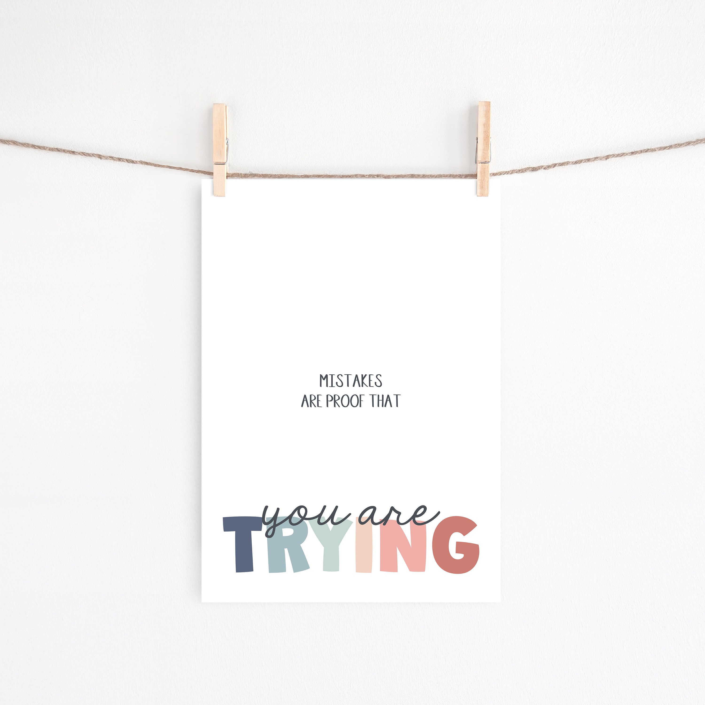 Mistakes Are Proof You Are Trying Poster, Growth Mindset Printable Wall ...