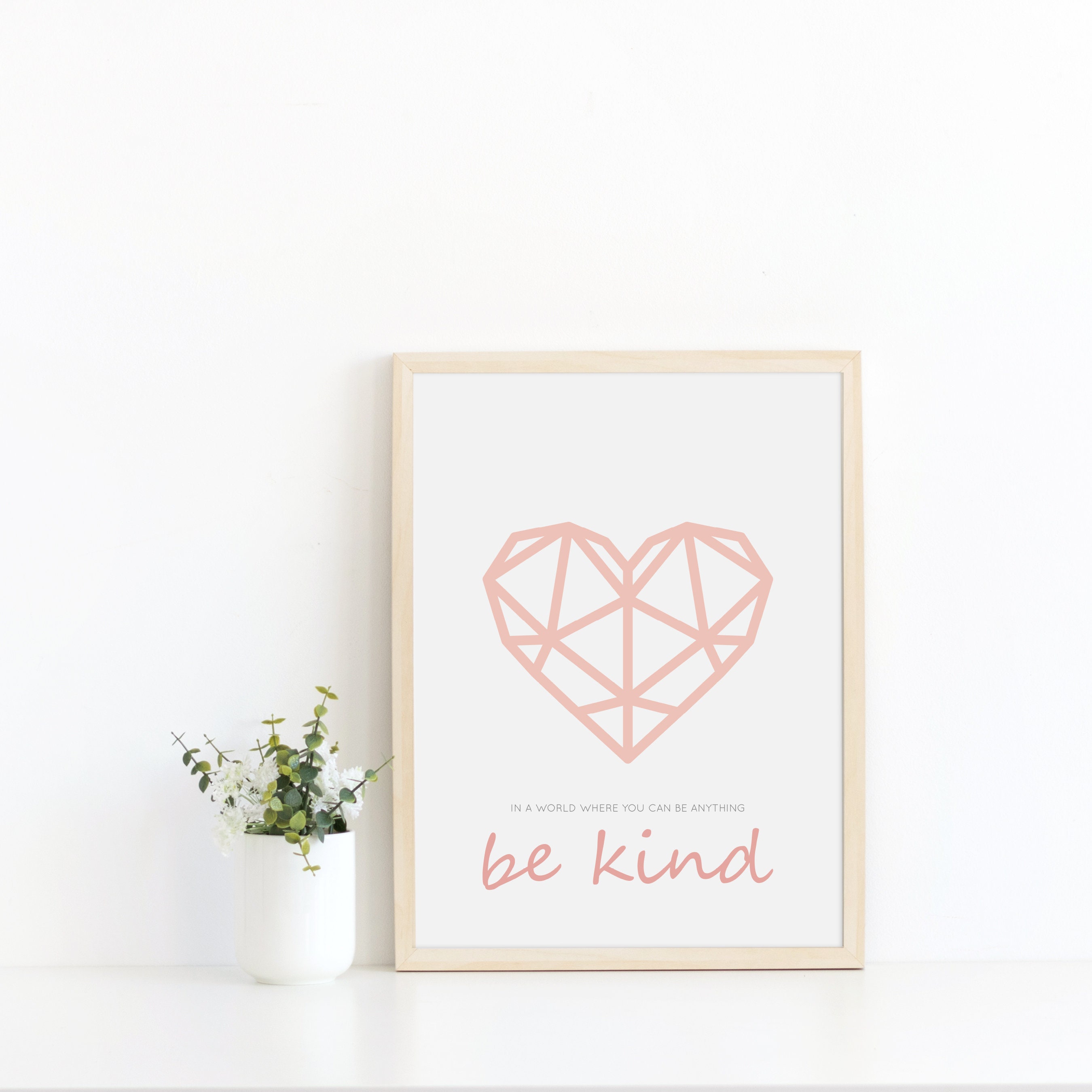 Be Kind Wall Print, Instant Download, Printable Wall Art, Heart Poster ...