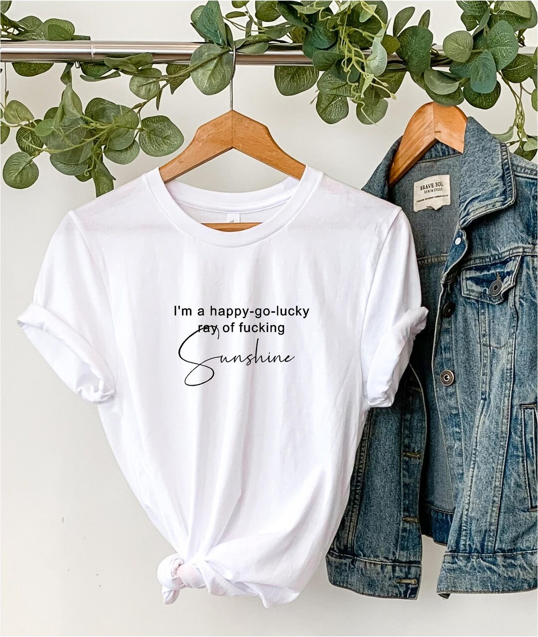 Ray of Sunshine T Shirt, I'm a Happy Go Lucky Ray of Fking Sunshine Sarcastic Tshirt, Rude ...