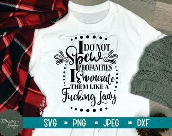 I Do Not Spew Profanities - Etsy