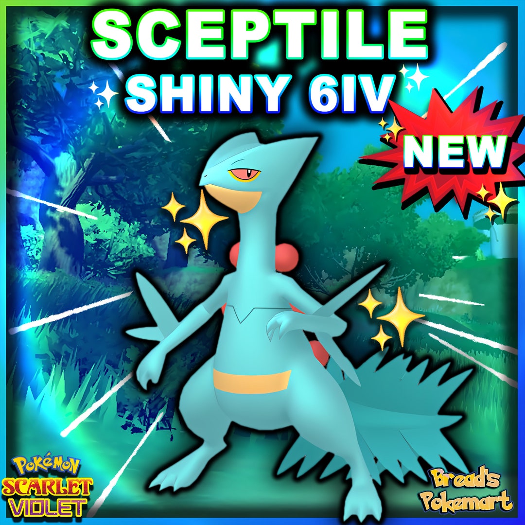 SHINY 6IV SCEPTILE / Pokemon Scarlet and Violet / Lv100 Battle Ready Hoenn Starter Evs / Area ...